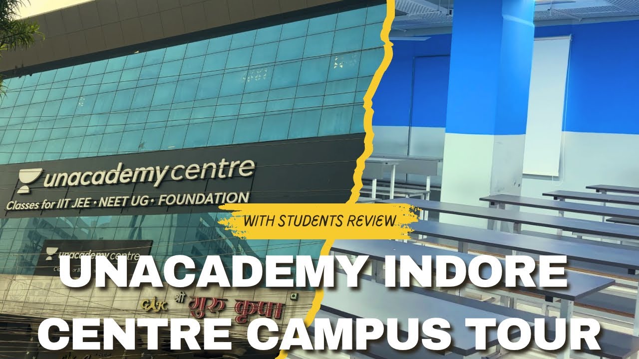 Unacademy offline Centre Tour 🔥 | Unacademy Indore Complete Campus Tour ...