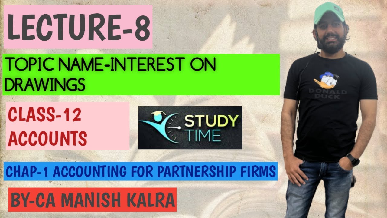 Interest on drawings||chapter-1 accounting for partnership firms ...