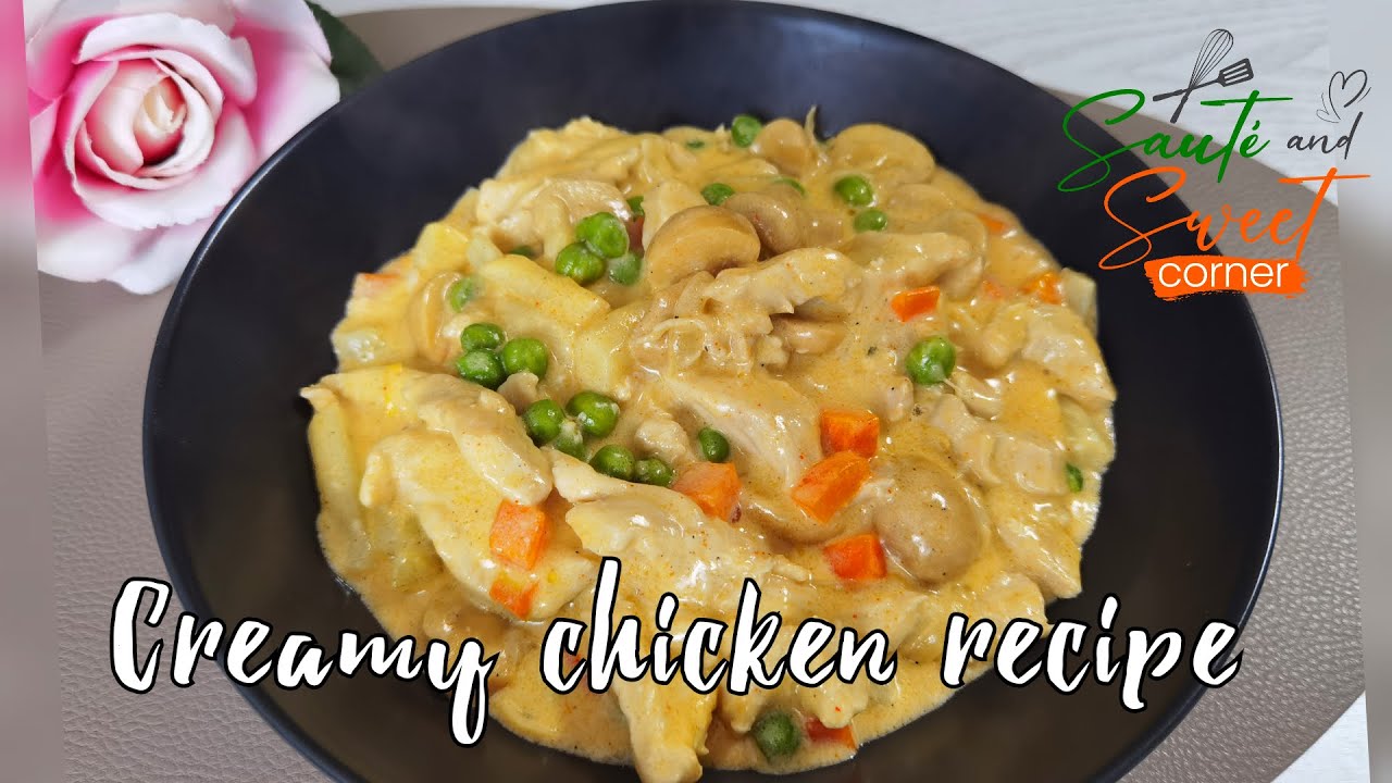 BASIC super easy creamy chicken recipe [ Sauté and Sweet Corner ] - YouTube
