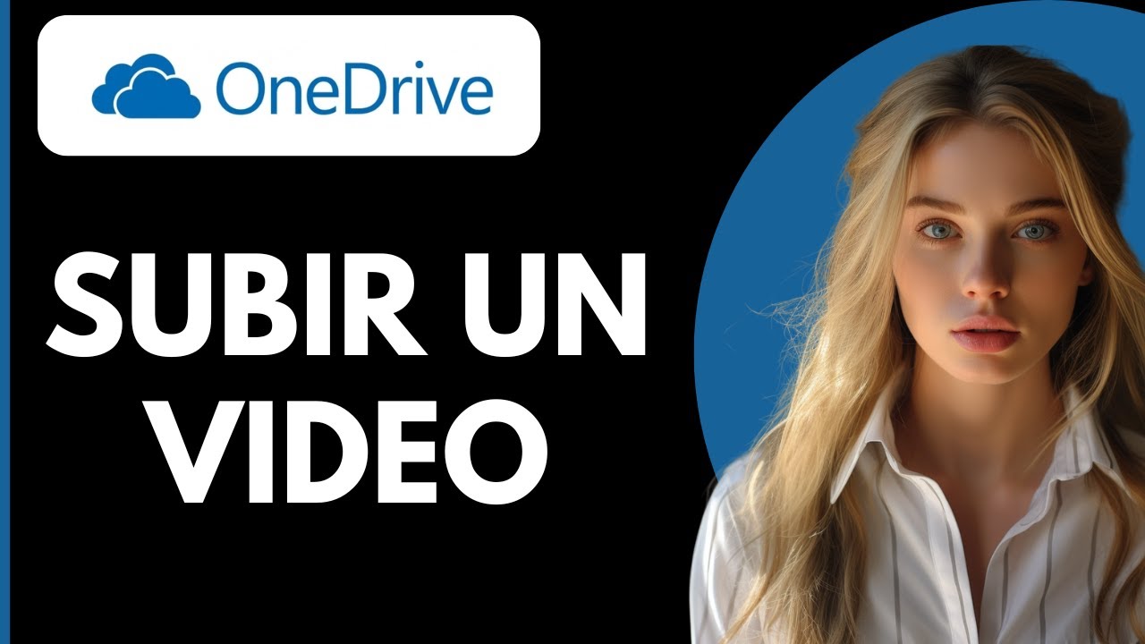 Cómo Subir un Video a OneDrive | Tutorial Rápido - YouTube