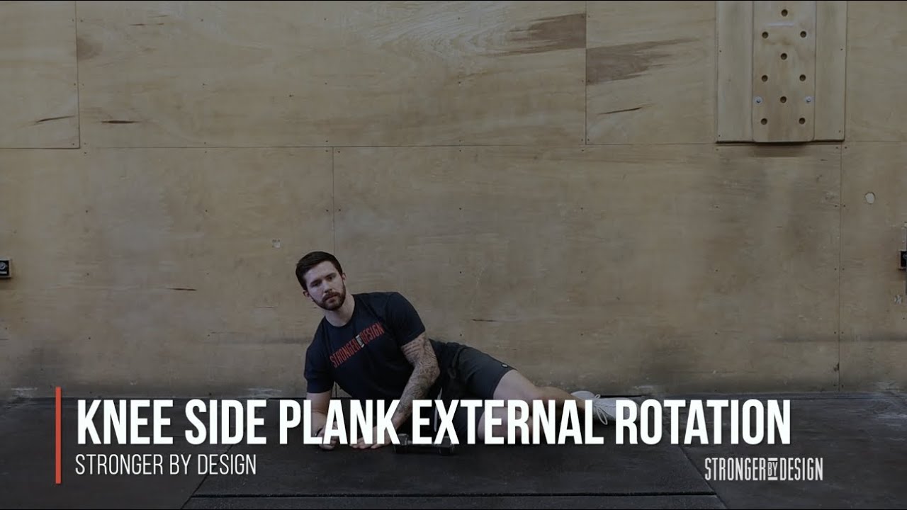 Knee Side Plank External Rotation - YouTube