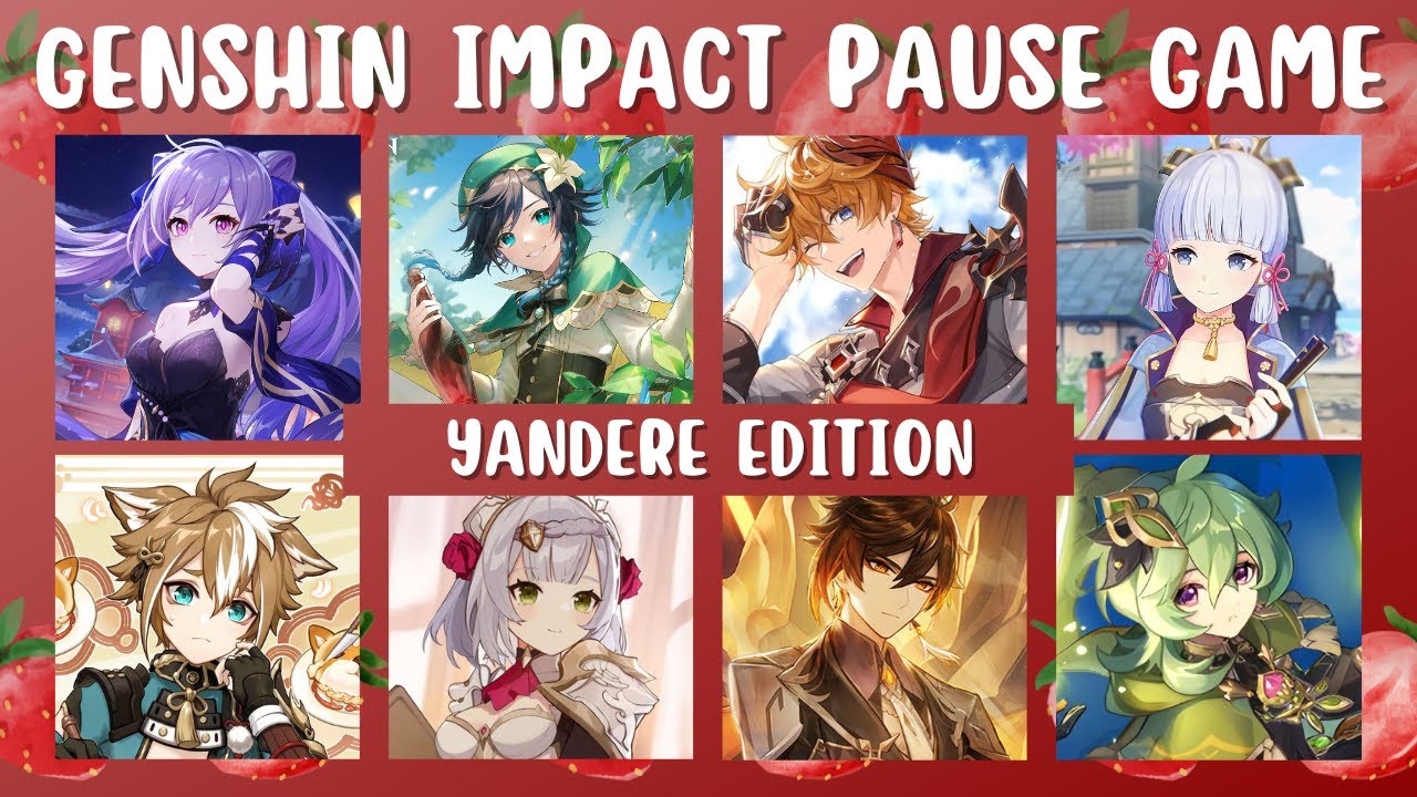 YANDERE EDITION | GENSHIN IMPACT PAUSE GAME - YouTube