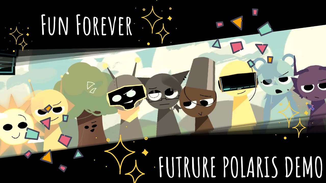 [Animated] “Fun Forever” - Sprunki FUTRURE POLARIS DEMO - YouTube