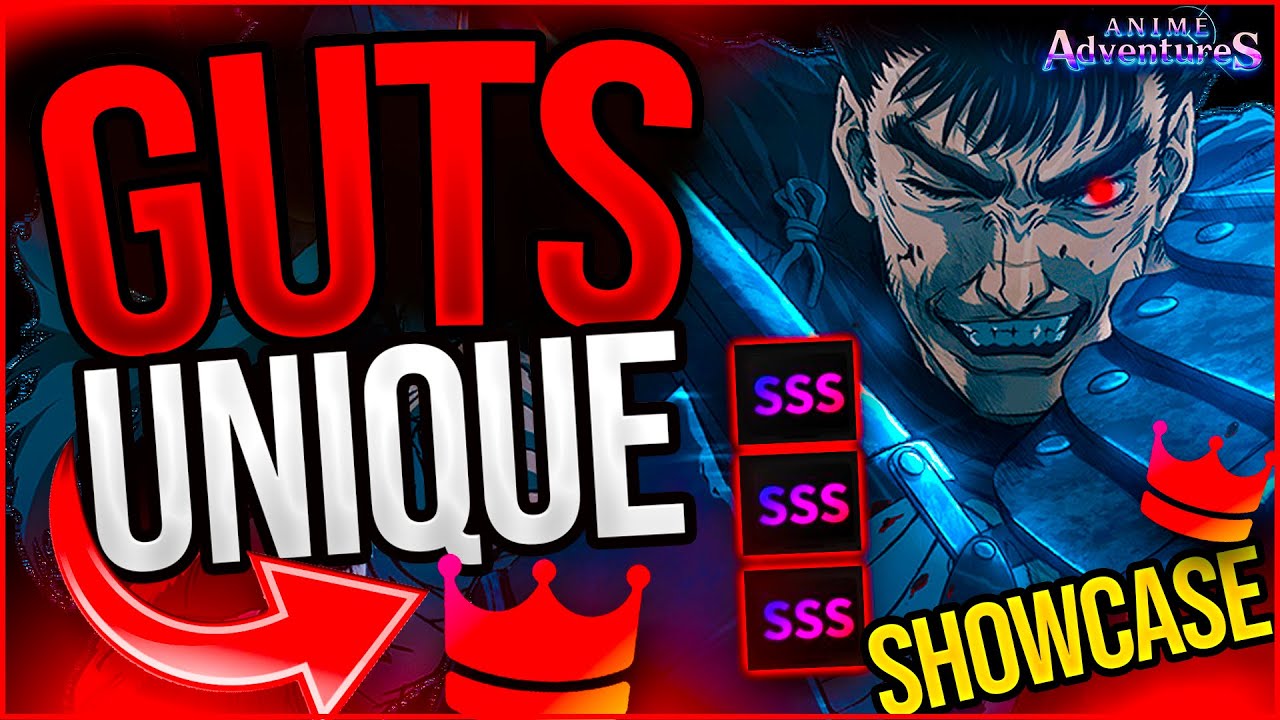 MENUDA BESTIA GUTS UNIQUE TRIPLE S - ANIME ADVENTURES - ROBLOX - YouTube