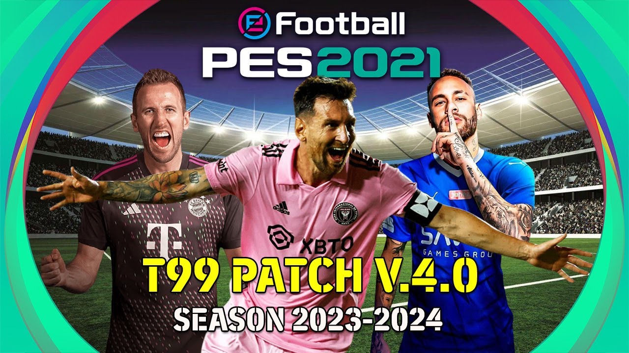 t99 patch PES 2021 v.4.0 Season 2023-2024 - Full Update transfer BRI Liga 1 - YouTube