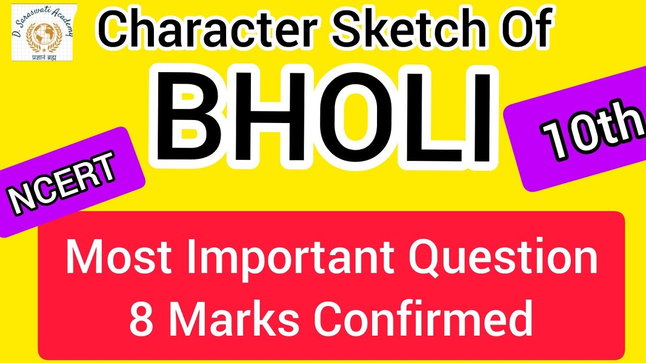 Character Sketch Of Bholi English Class 10th NCERT Question Answer character-sketch-of-bholi-english-class-10th-ncert-question-answer