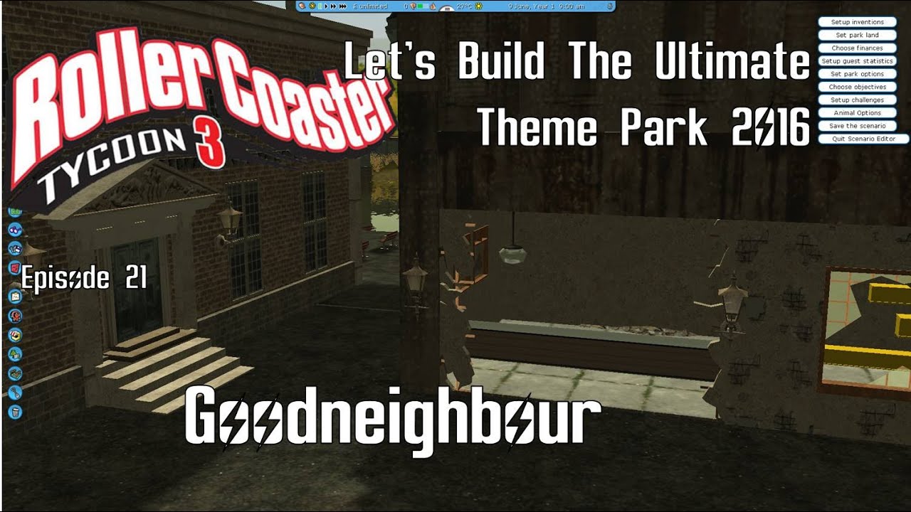 RCT3 | Let's Build The Ultimate Theme Park 2016 | Episode 21 ...