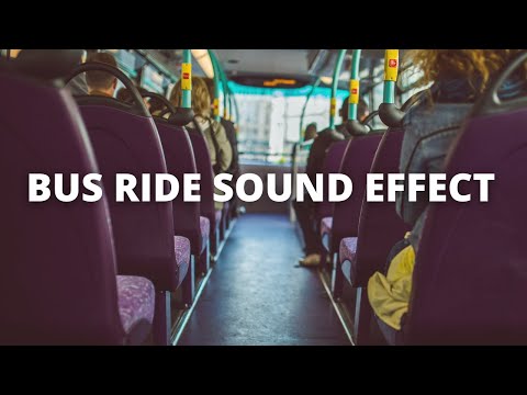 Bus Ambiance and Sound Effect | 1 Hour