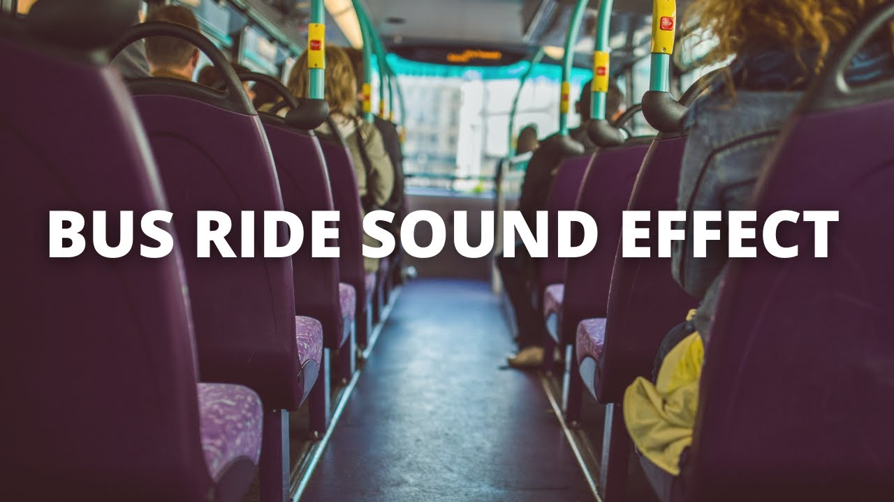 Bus Ambiance and Sound Effect | 1 Hour - YouTube