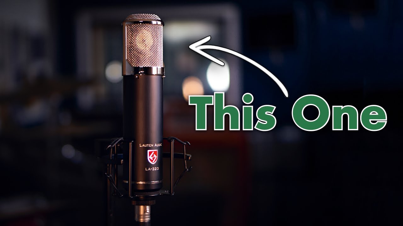 I Found The Best TUBE MIC Under $1000 - Lauten LA-320 Review - YouTube