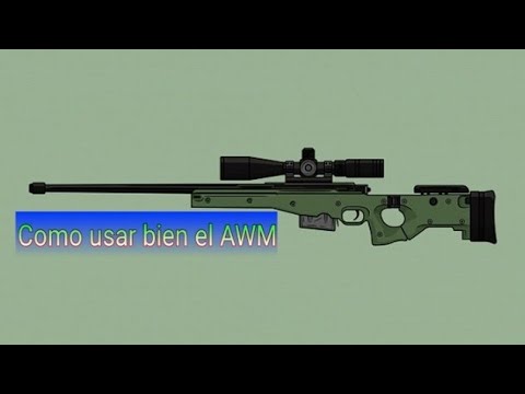 Como usar bien el AWM - YouTube