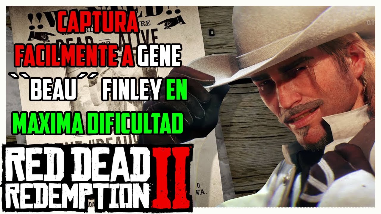 Red Dead 2 Online Gene ``Beau´´ Finley en dificultad máxima - YouTube