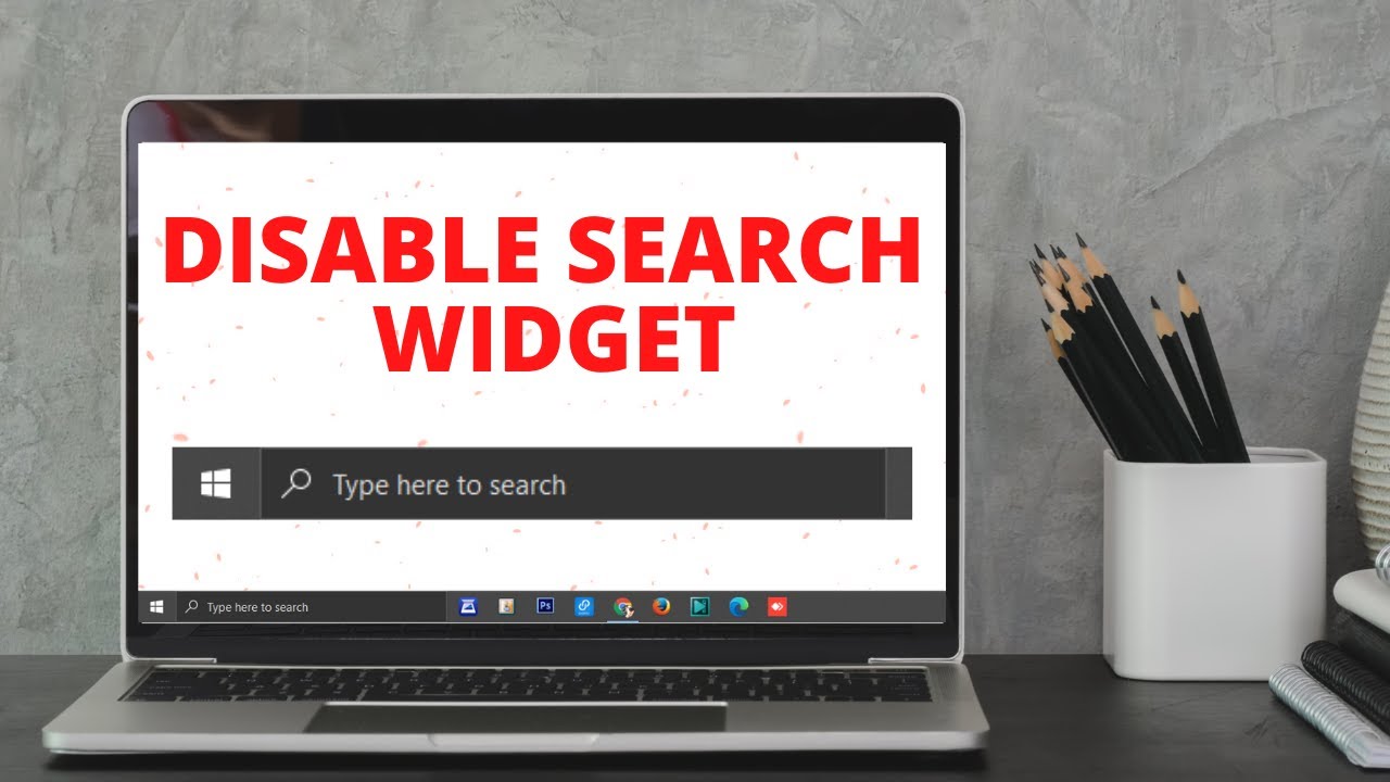 How To Turn off Search Widget From Windows 10 Taskbar - YouTube