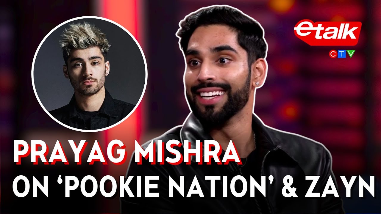 Prayag Mishra on 'Pookie Nation' & his love for Zayn Malik | Etalk ...