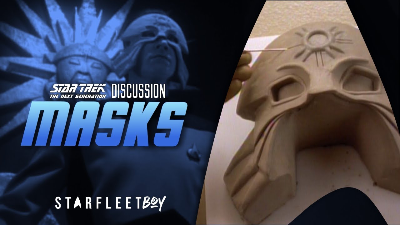 Star Trek the Next Generation Discussion: Masks - YouTube