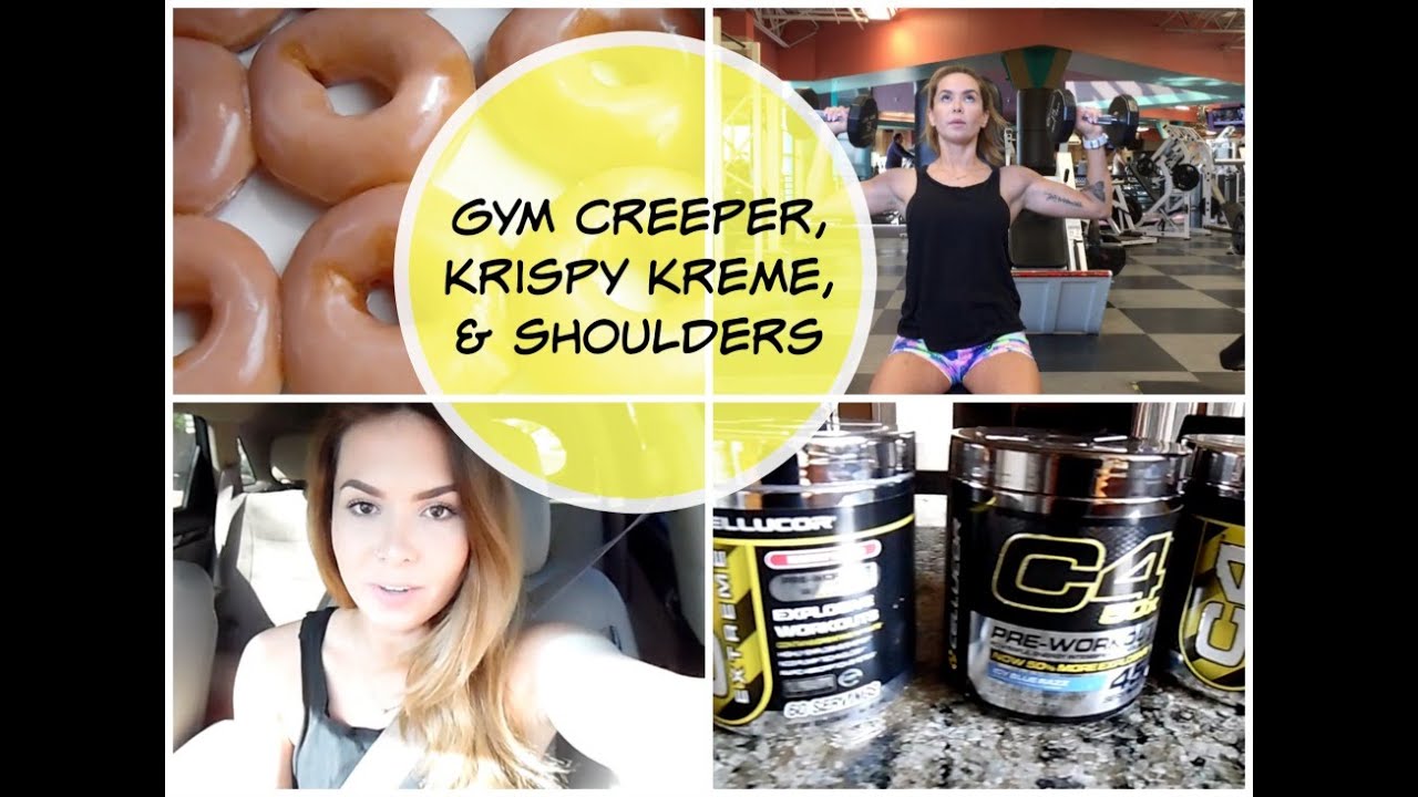 VLOG | Gym Creeper, Krispy Kreme, and Shoulders - YouTube