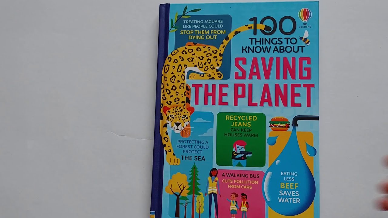 100 Things to Know About Saving the Planet - Usborne Books at Home ...