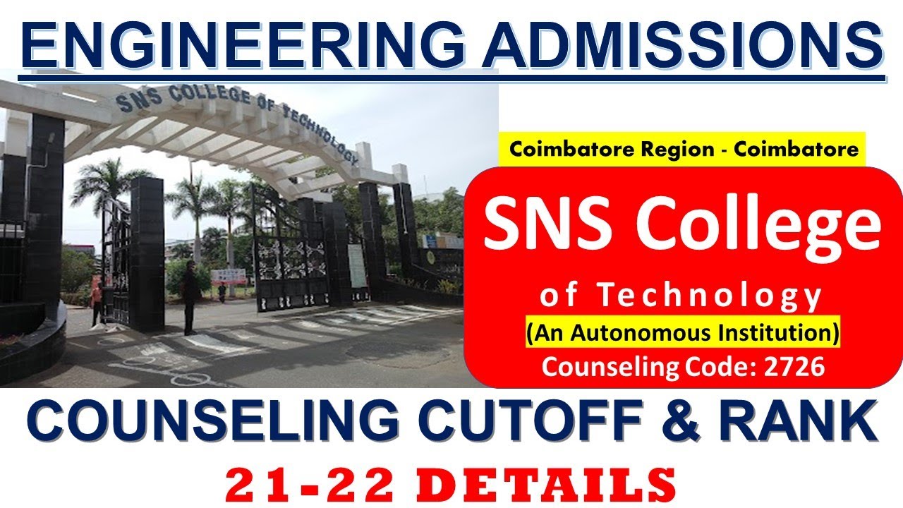 SNS College of Technology|TNEA Engineering Counseling Cutoff Details ...