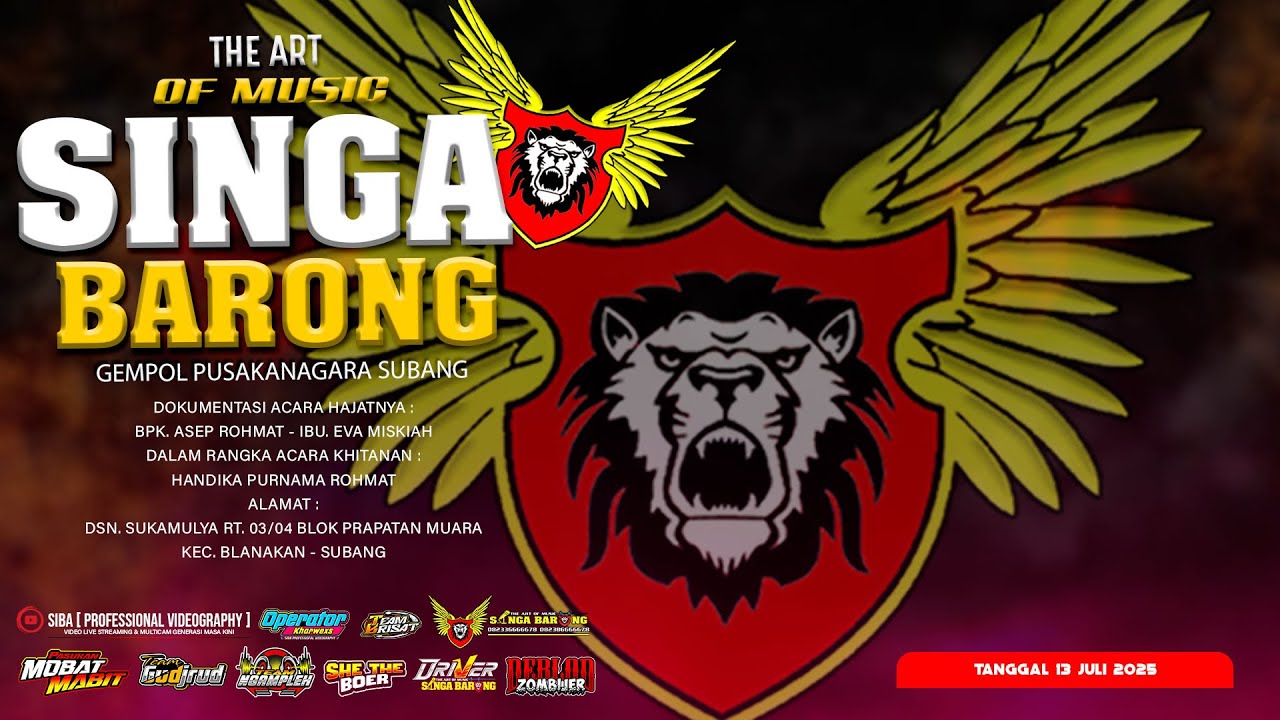 SINGA BARONG II BUNGA VOC. NADIA AIKO II 13 JULI 2025 II SUKAMULA ...
