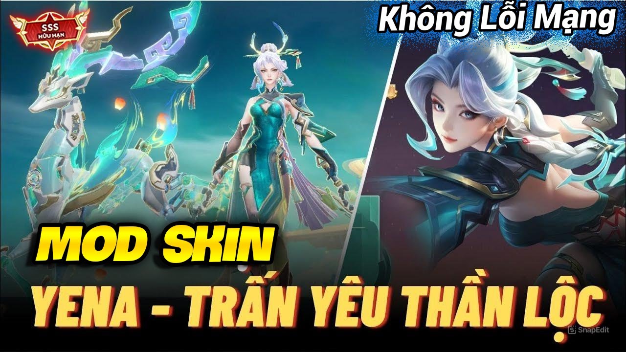 Hướng Dẫn Mod Skin Yena Thần Lộc Nghênh Xuân Full Hiệu Ứng Liên Quân S1 ...