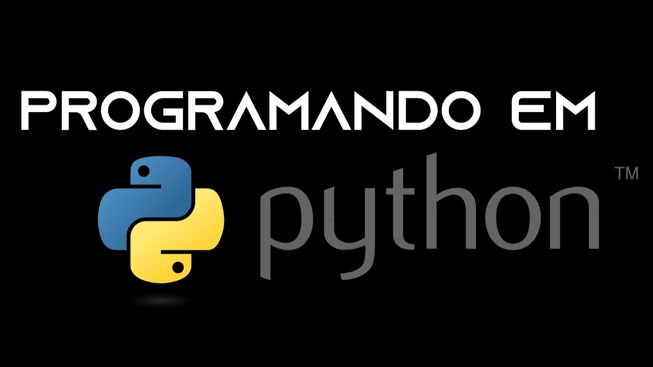 1 Linguagem De Programação Python Série Programando Em Python Youtube
