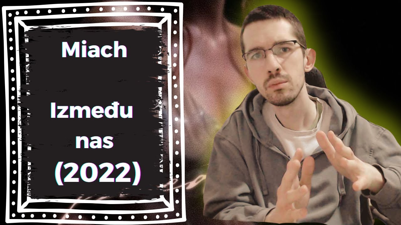 Miach - Između nas (2022) | Album reakcija 128 - YouTube