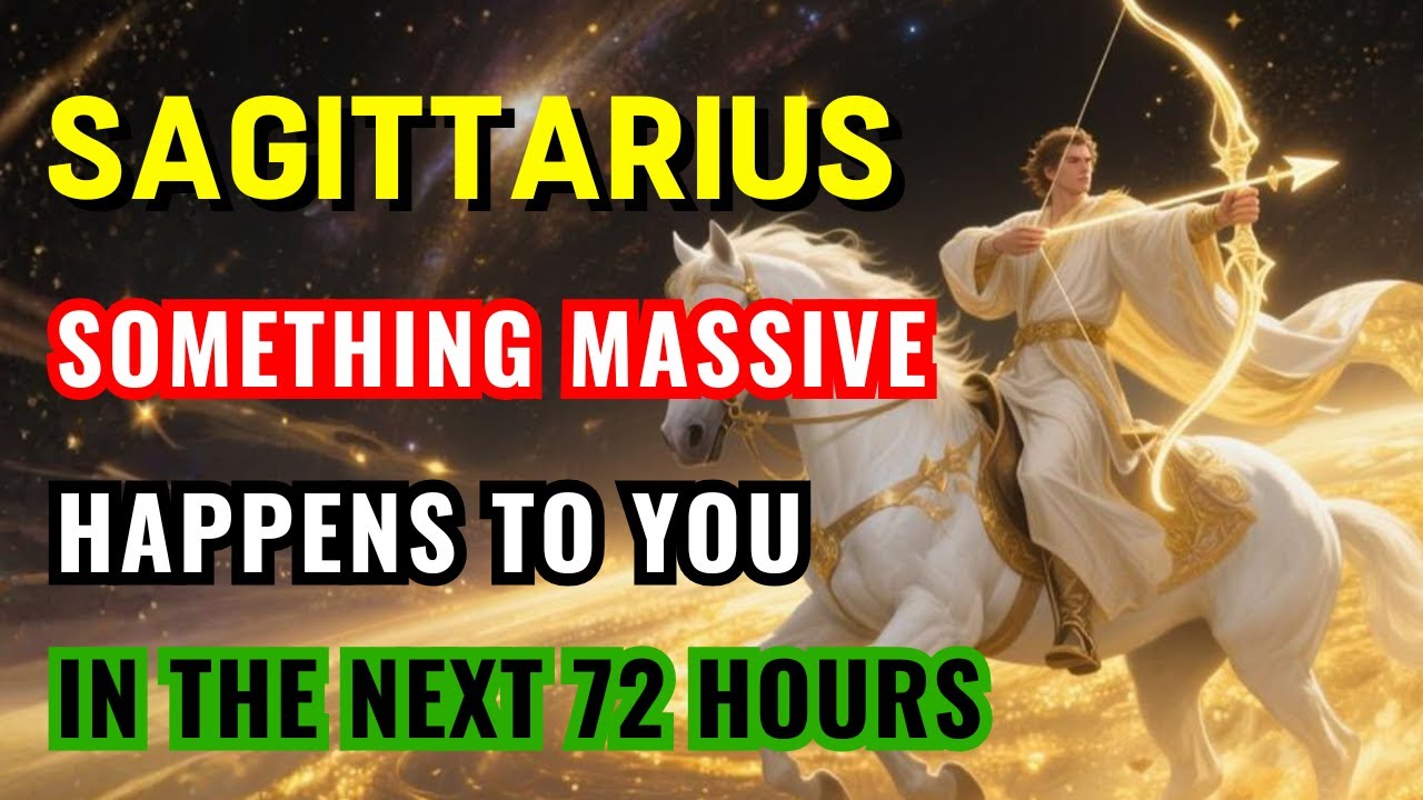 Sagittarius ♐ ⚡ A HUGE EVENT UNFOLDS WITHIN 72 HOURS — GET READY - YouTube
