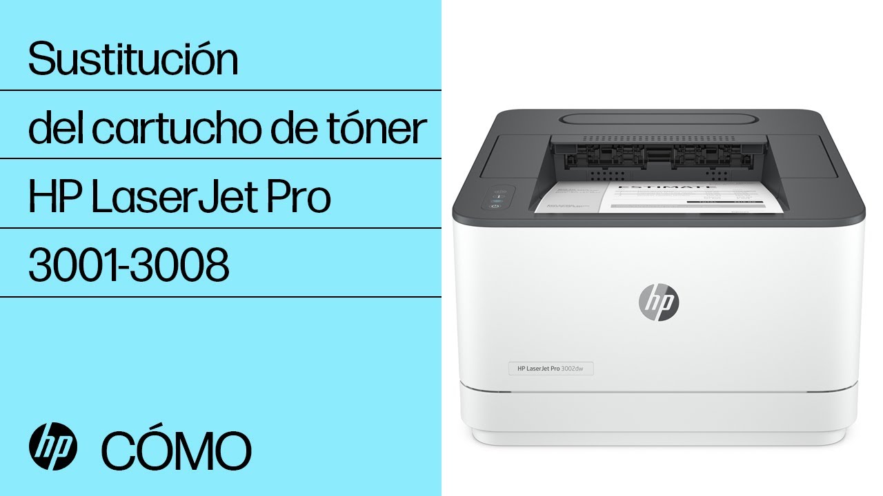 Cómo sustituir el tóner | Impresoras HP LaserJet Pro 3001-3008 y 3001e ...