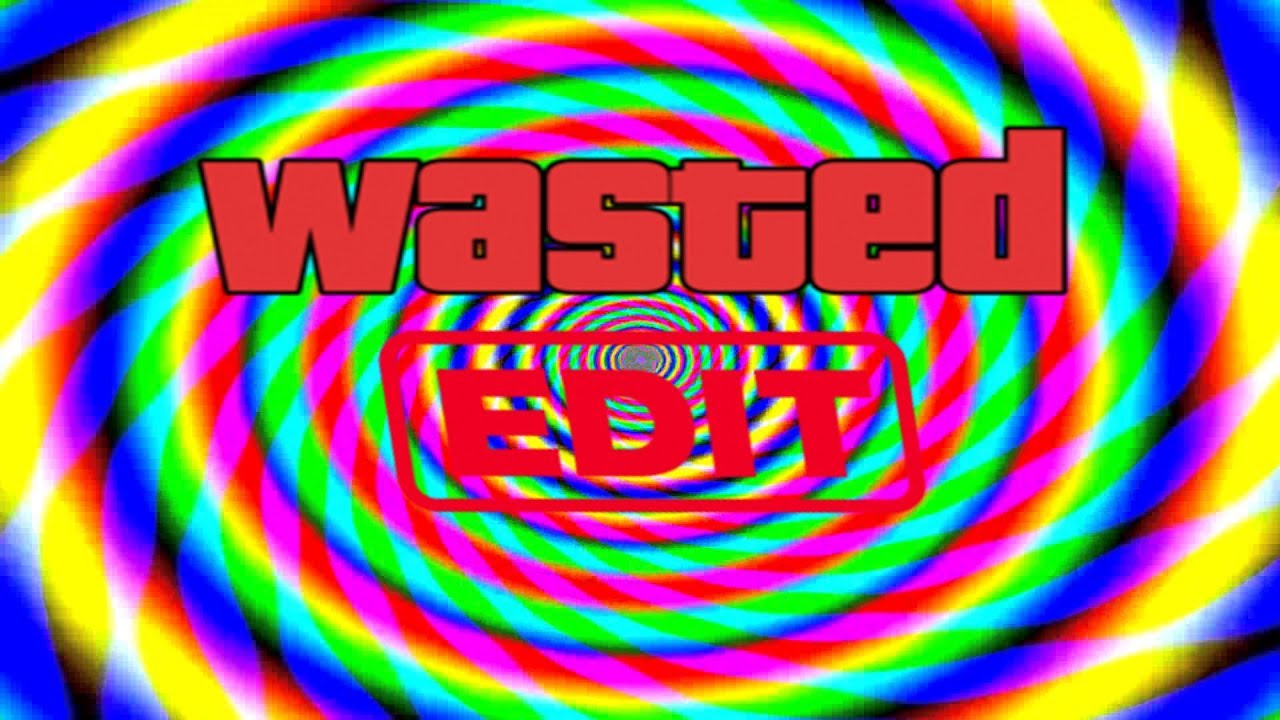 Wasted Edit | 2 - YouTube