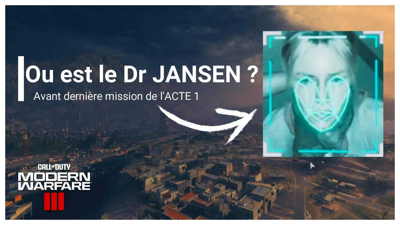 Ou est le Dr JANSEN ? Avant derniere mission de l'ACTE 1 - YouTube