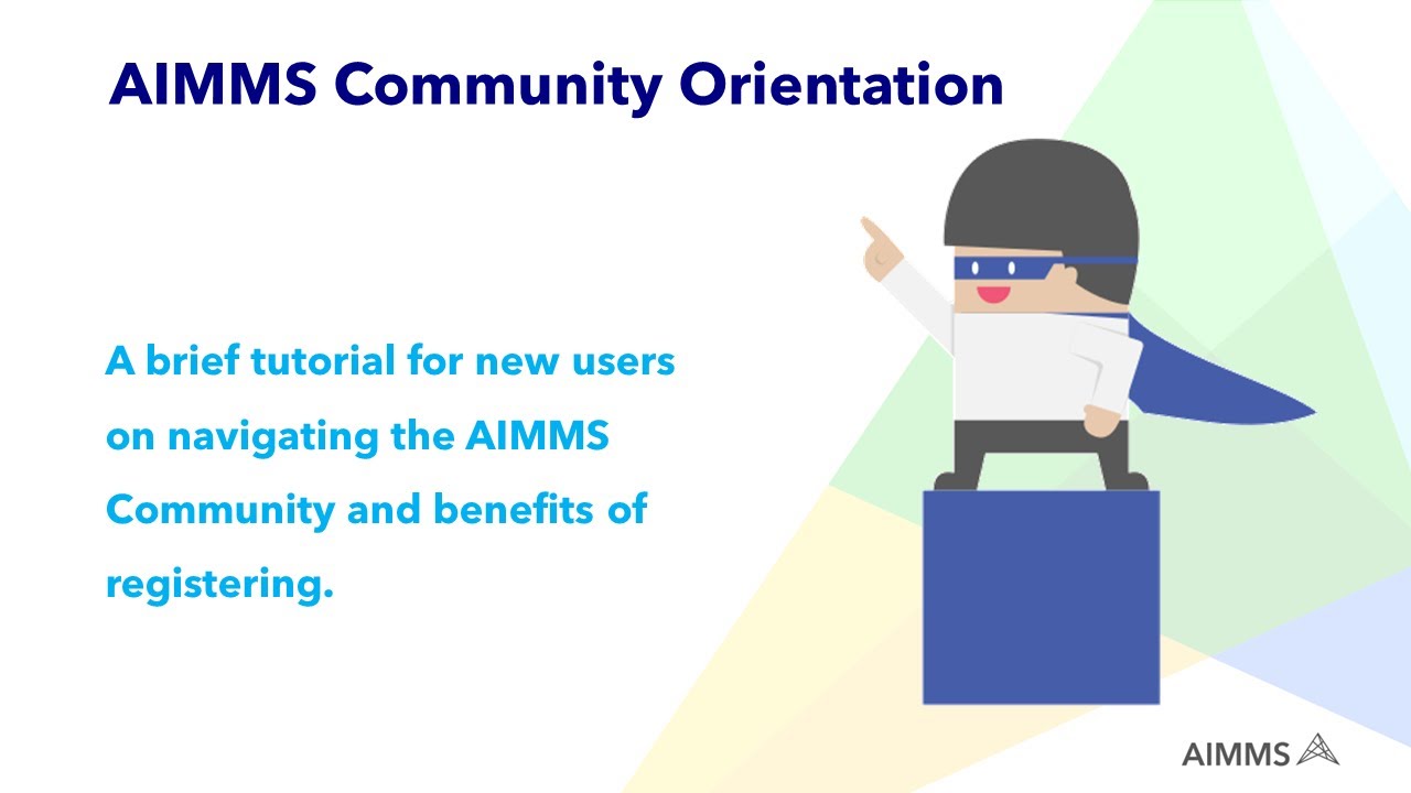 AIMMS Community Orientation - YouTube