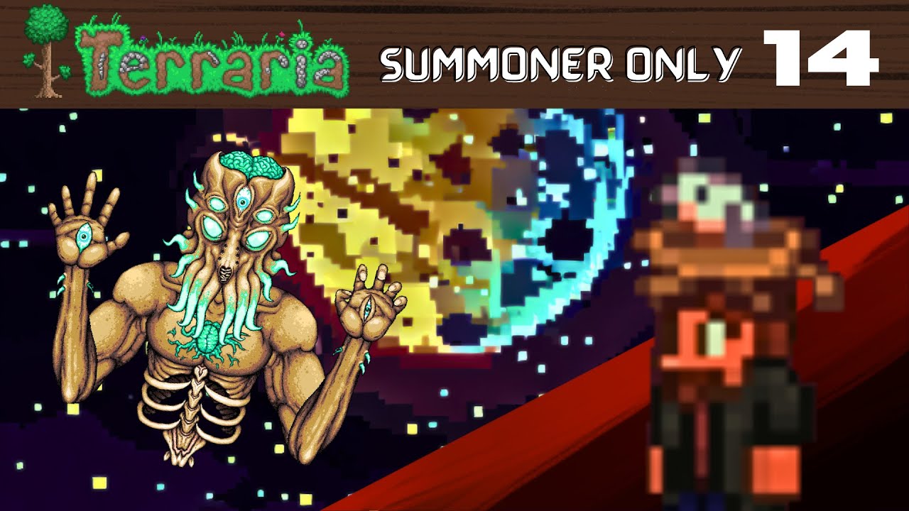 Becoming A Terraria Summoner Master 14: Defeating Moon Lord and ...