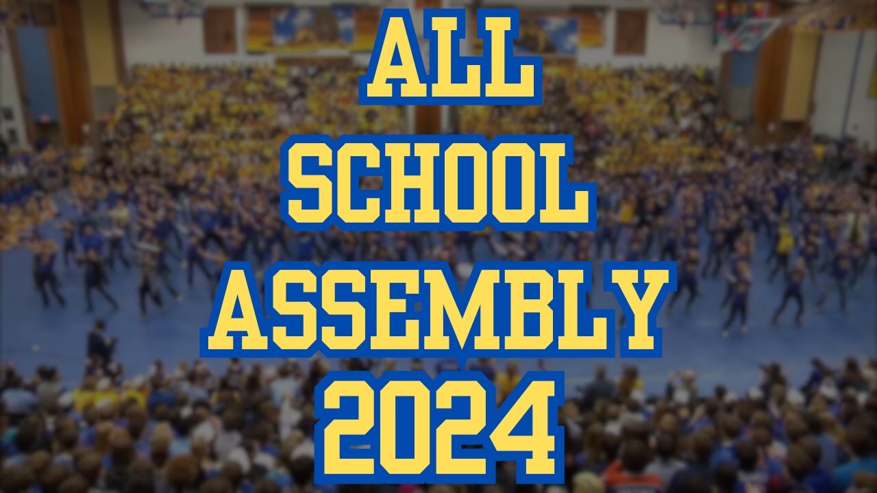 All School Assembly 2024 - YouTube