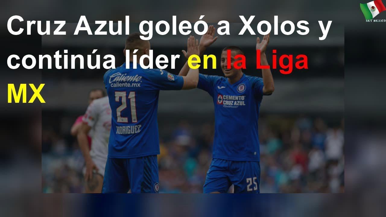 Cruz Azul goleó a Xolos y continúa líder en Liga MX - YouTube