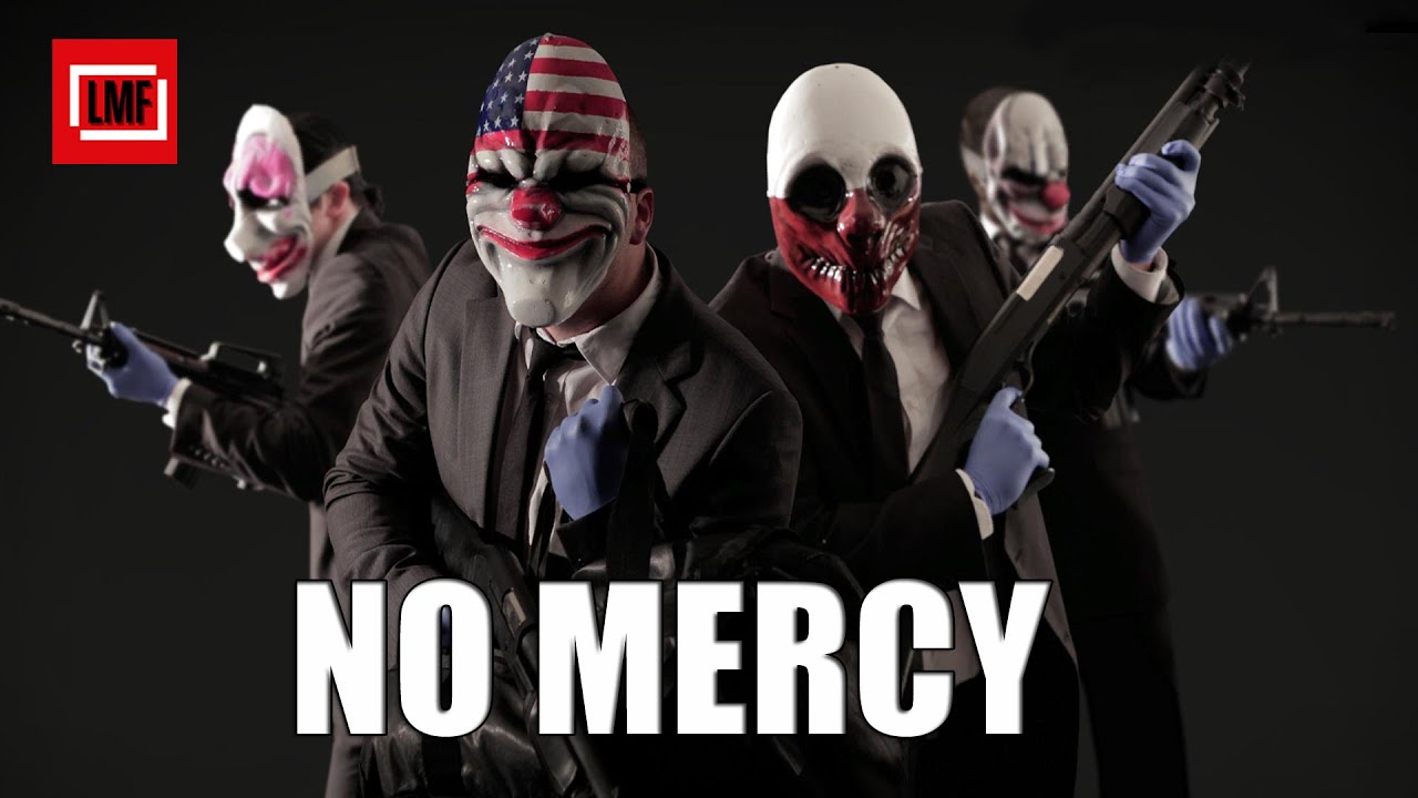 Payday The Heist NO MERCY - YouTube