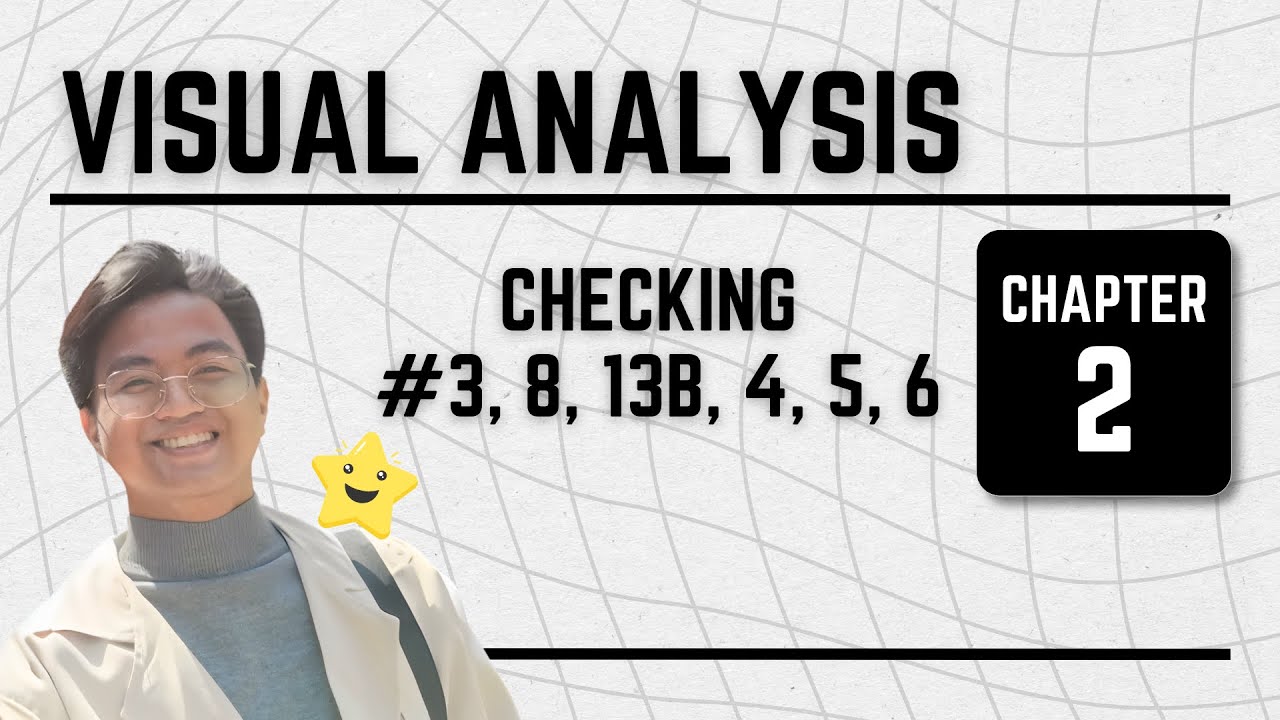 Visual Analysis - Ch. 2 Checking #3, 8, 13B, 4, 5, 6 (Cebuano) - YouTube