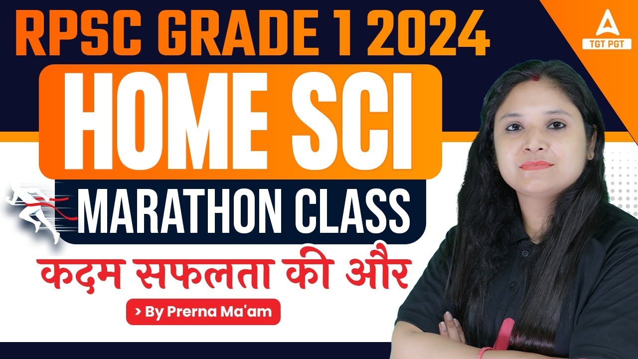 RPSC Grade 1 2024 Home Science Marathon Class कदम सफलता की और By Prerna Ma'am - YouTube