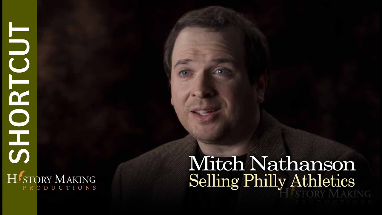 Mitch Nathanson on Selling The Philadelphia Athletics - YouTube