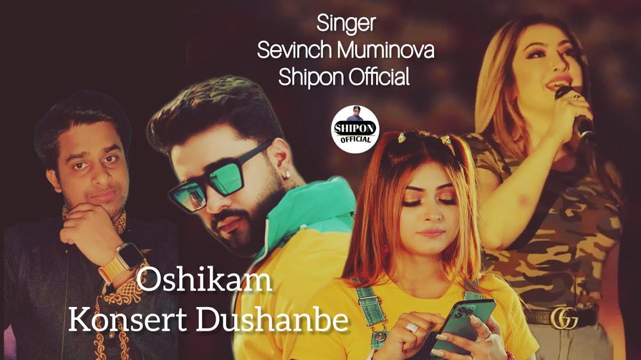 Oshikam Konsert Dushanbe - Sevinch Muminova _Shipon Official 2024 - YouTube