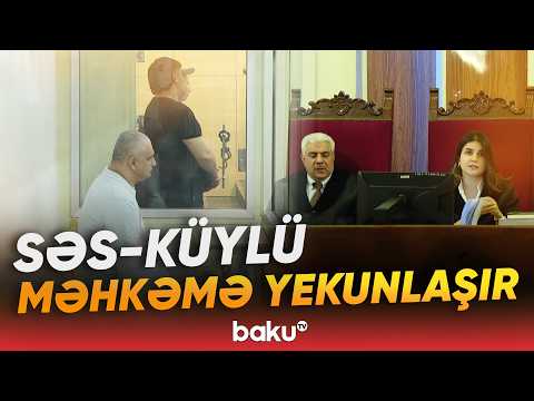 4 il davam edən məhkəmə sonlandı | Təqsirləndirilənlər neçə il cəzalandırıldı? - Baku TV