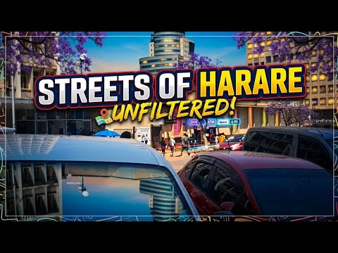 Harare Unfiltered: The Real Pulse of Zimbabwe's Capital