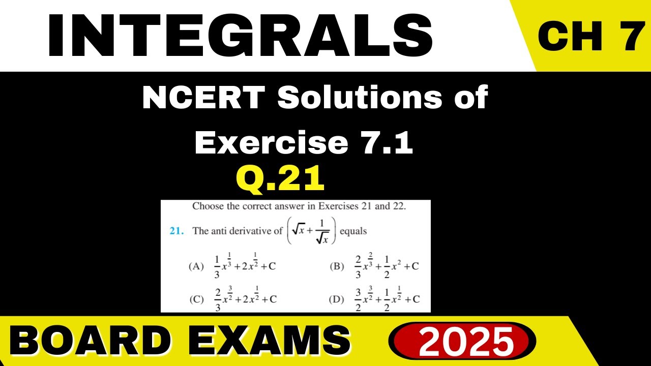 21. The anti derivative of ( √x + 1/√x ) equals - YouTube
