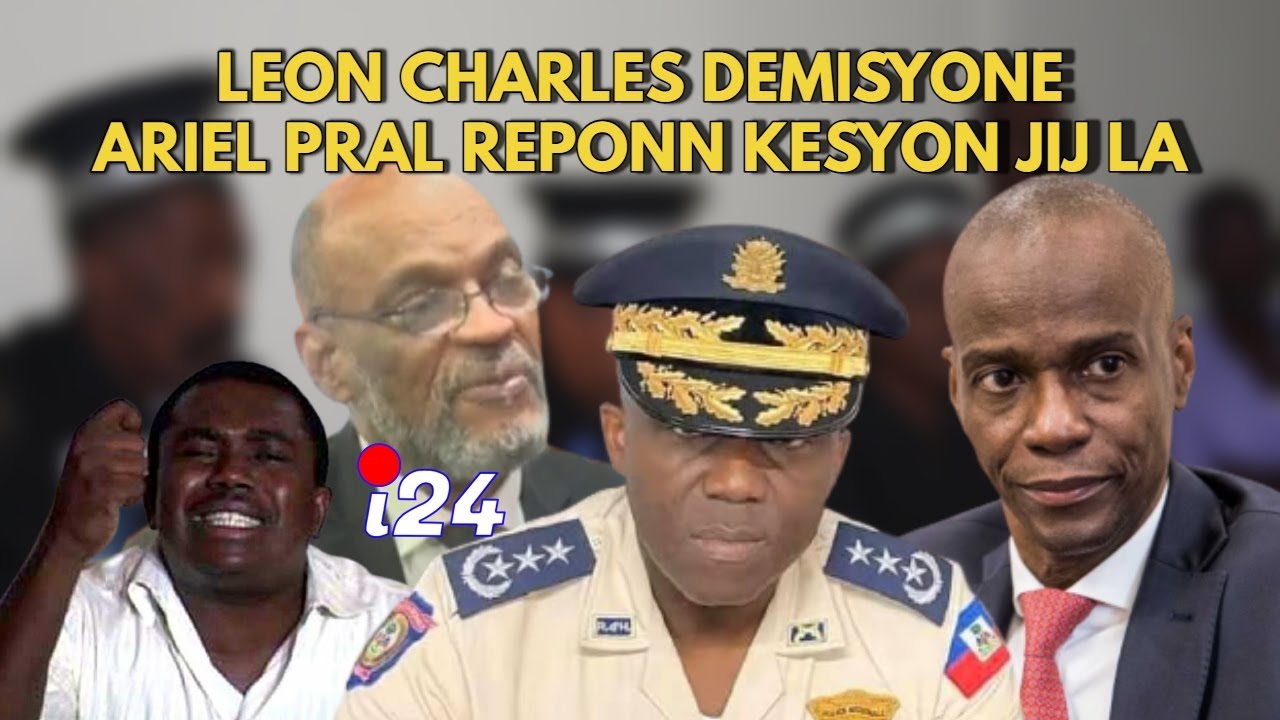 Flash! DG La police la fenk demisyone Ariel Henry pral reponn kesyon la justice sou asasina ...