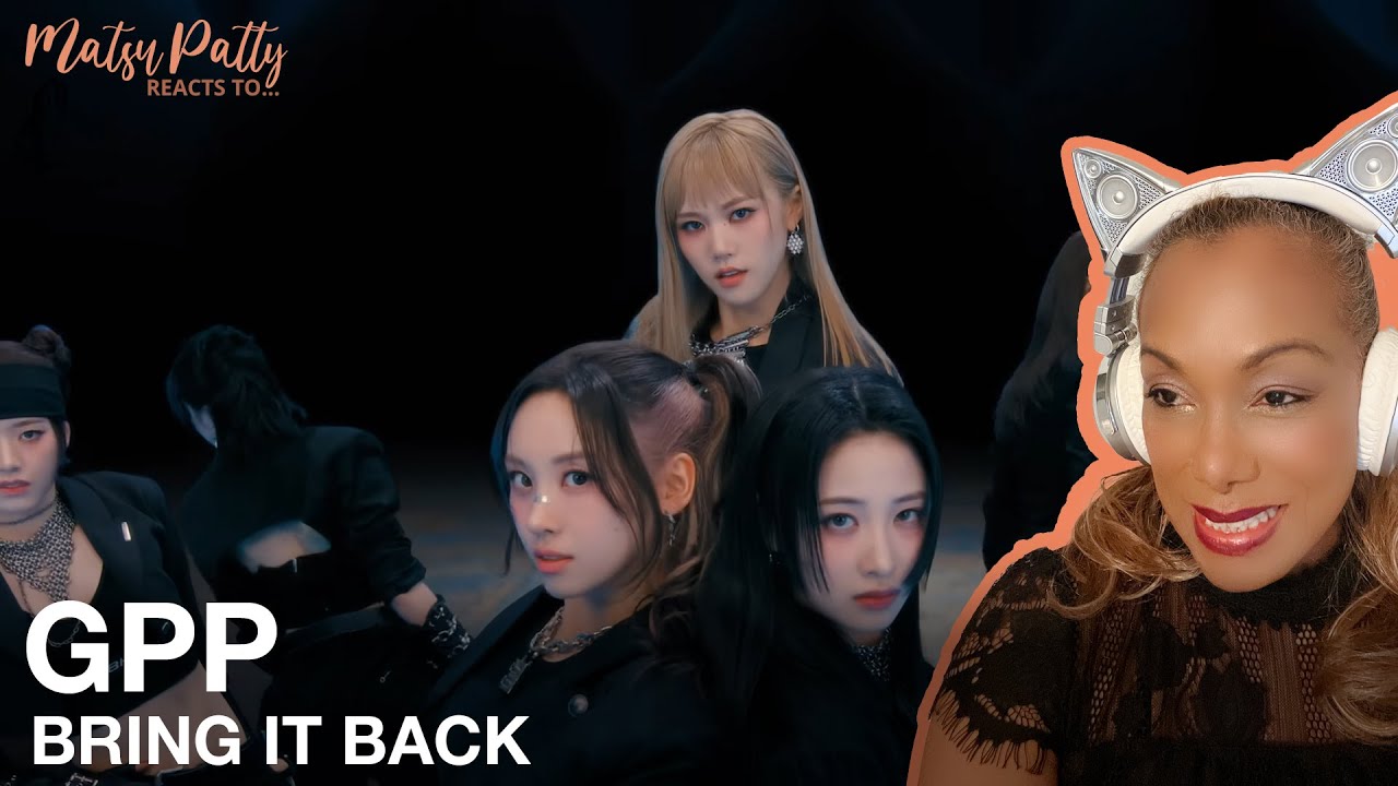 GPP - Bring It Back | Reaction - YouTube