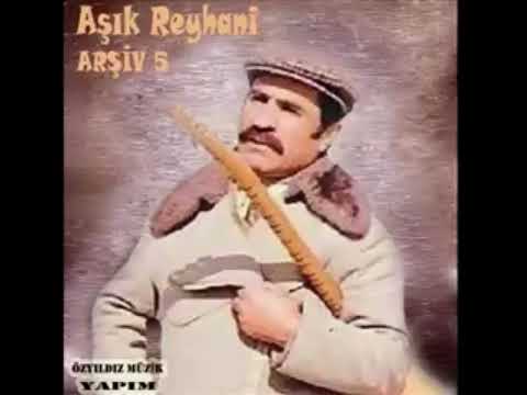 Aşık reyhani-bayram olmuş seyran olmuş banane