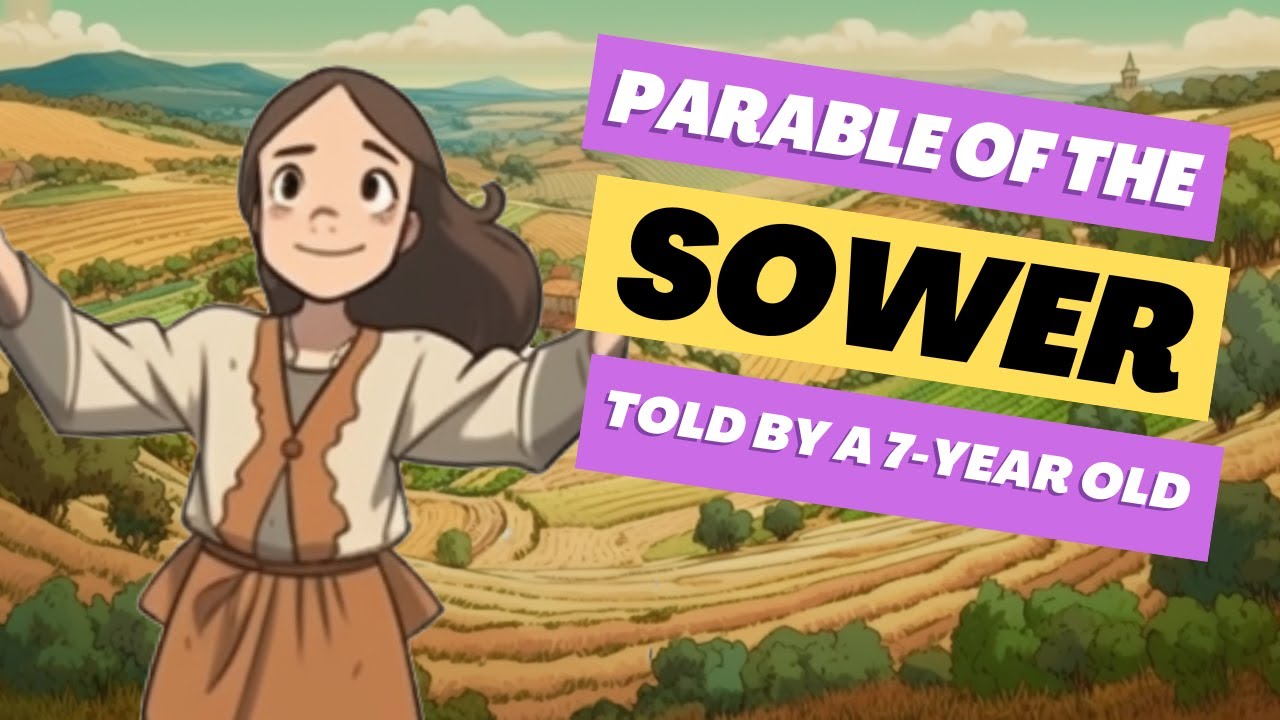 The Story of the Sower: Jesus' Lesson on Faith - Kids Bible Journey ...