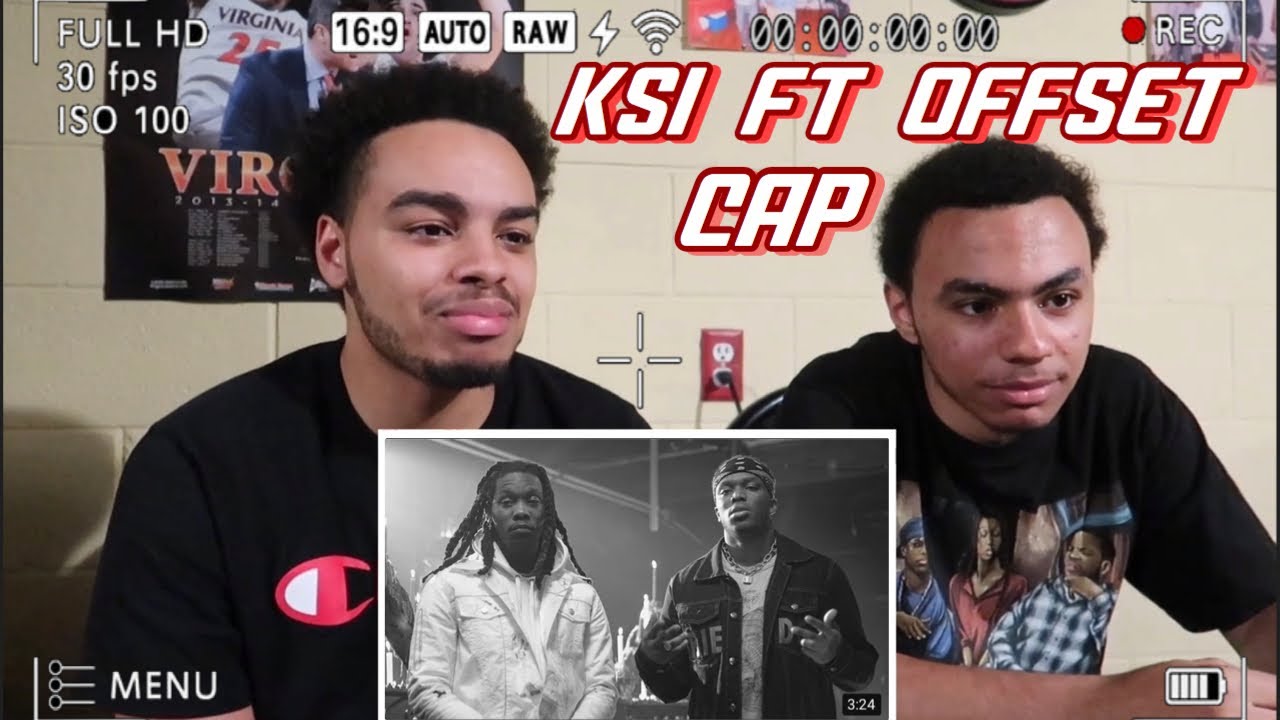 KSI - Cap feat. Offset (Official Music Video) Reaction - YouTube