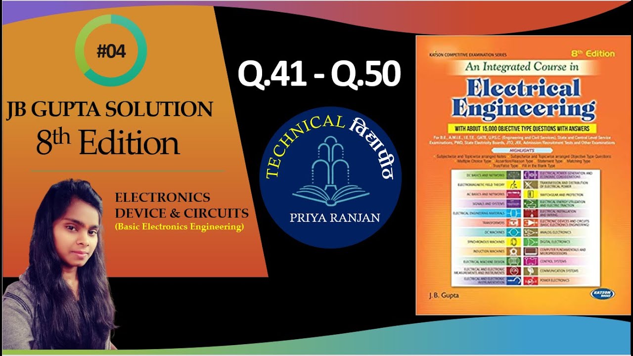 JB GUPTA EDC(Electronics Device & Circuit)| Basic Electronics JB GUPTA 8th edition (Q.41 - Q.50 ...