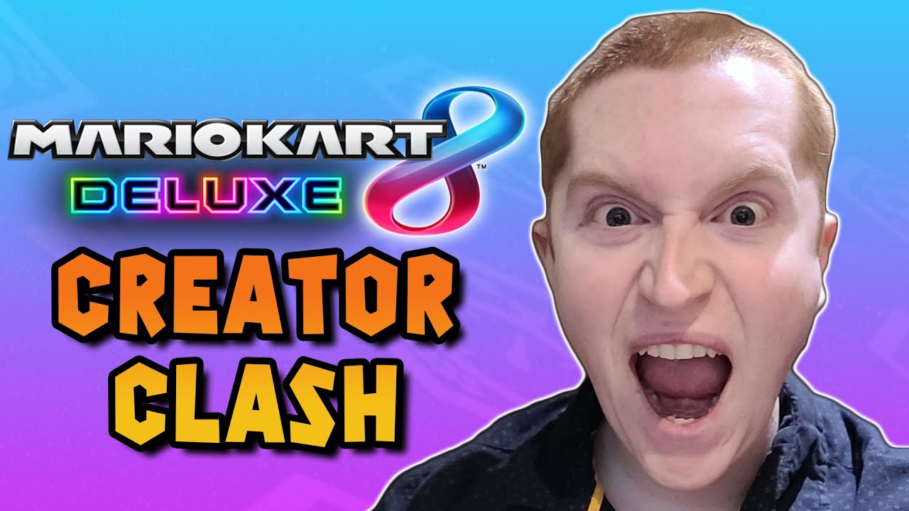 🔴 Mario Kart 8 Deluxe Creator Clash! - YouTube