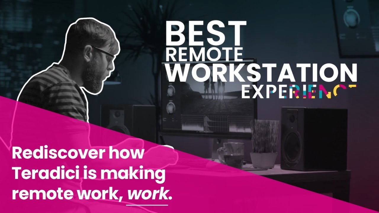 Rediscover how Teradici is making remote work, work - YouTube